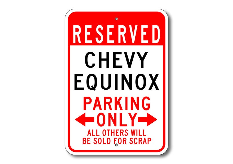 Equinox Parking Sign Equinox Sign Chevy Equinox Equinox - Etsy