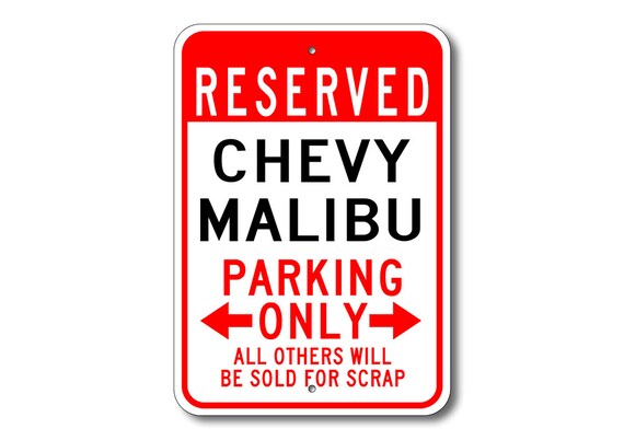 Malibu Parking Sign Malibu Sign Chevy Malibu Malibu Sign - Etsy