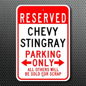 Stingray Parking Sign Stingray Sign Chevy Stingray - Etsy