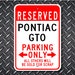 Gto Parking Sign Gto Signs Pontiac Gto Gto Sign Gto Gift - Etsy