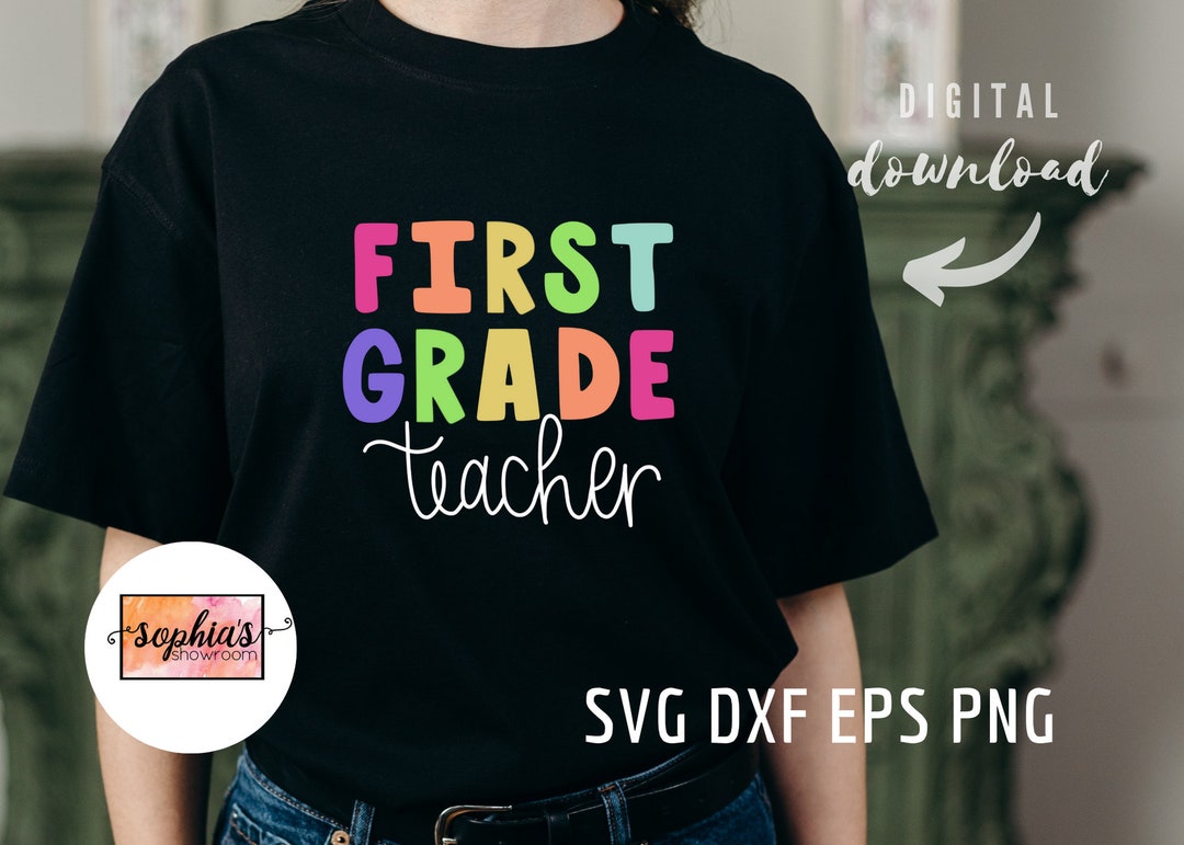 Teacher SVG, Dxf, Esp, Png, First Grade Teacher SVG, Teacher Cut File ...