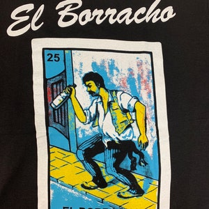 EL Borracho Mexican Loteria Bingo T-shirt Traditional Mexican Game T ...
