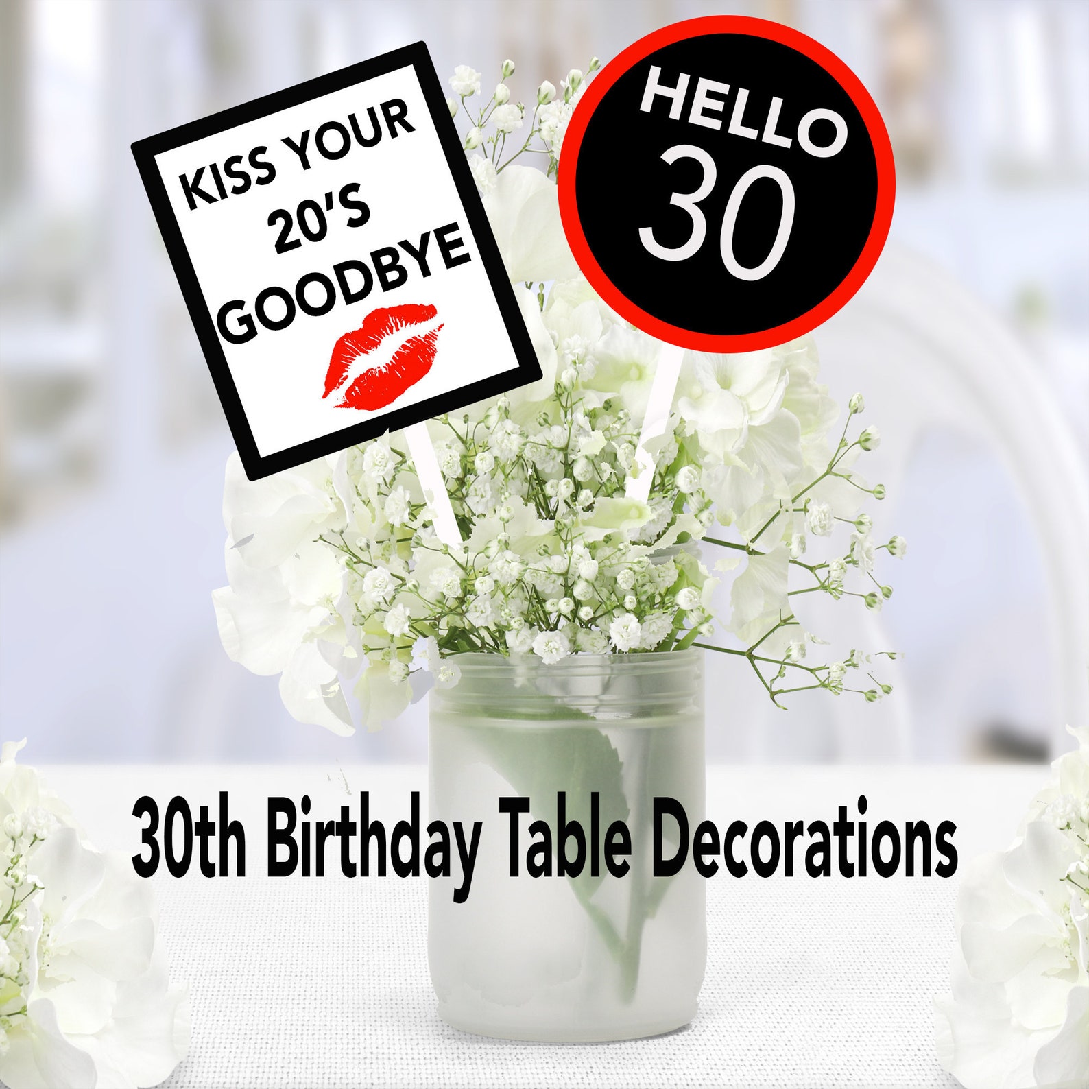 30th Birthday Table Decorations Kiss Your 20s Goodbye 1993 - Etsy