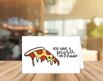 You Have a pizza My Heart School Valentines, Pizza Card, Funny ...