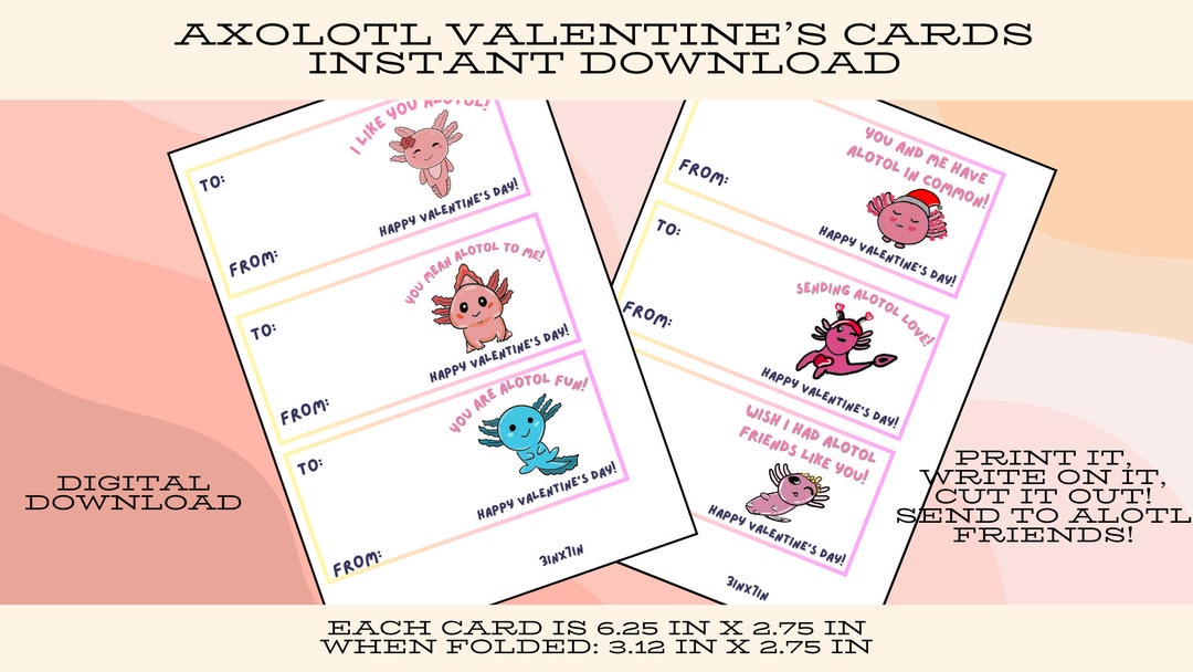 Cute Printable Axolotl Valentine Cards | Classroom Valentine's Day ...