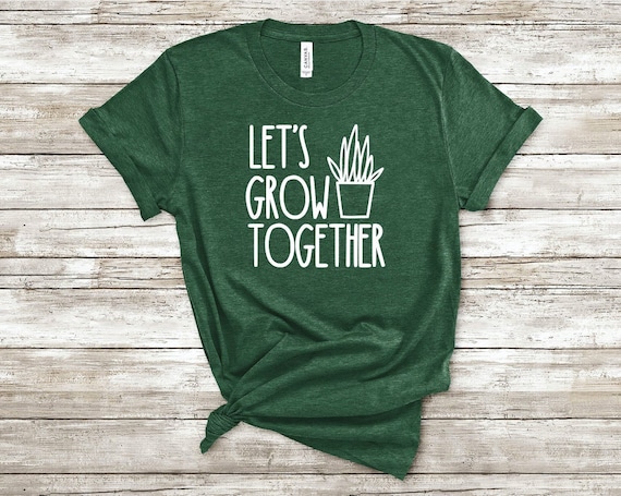Growth Tshirt Teacher Tshirt Let's Grow Together Tee - Etsy