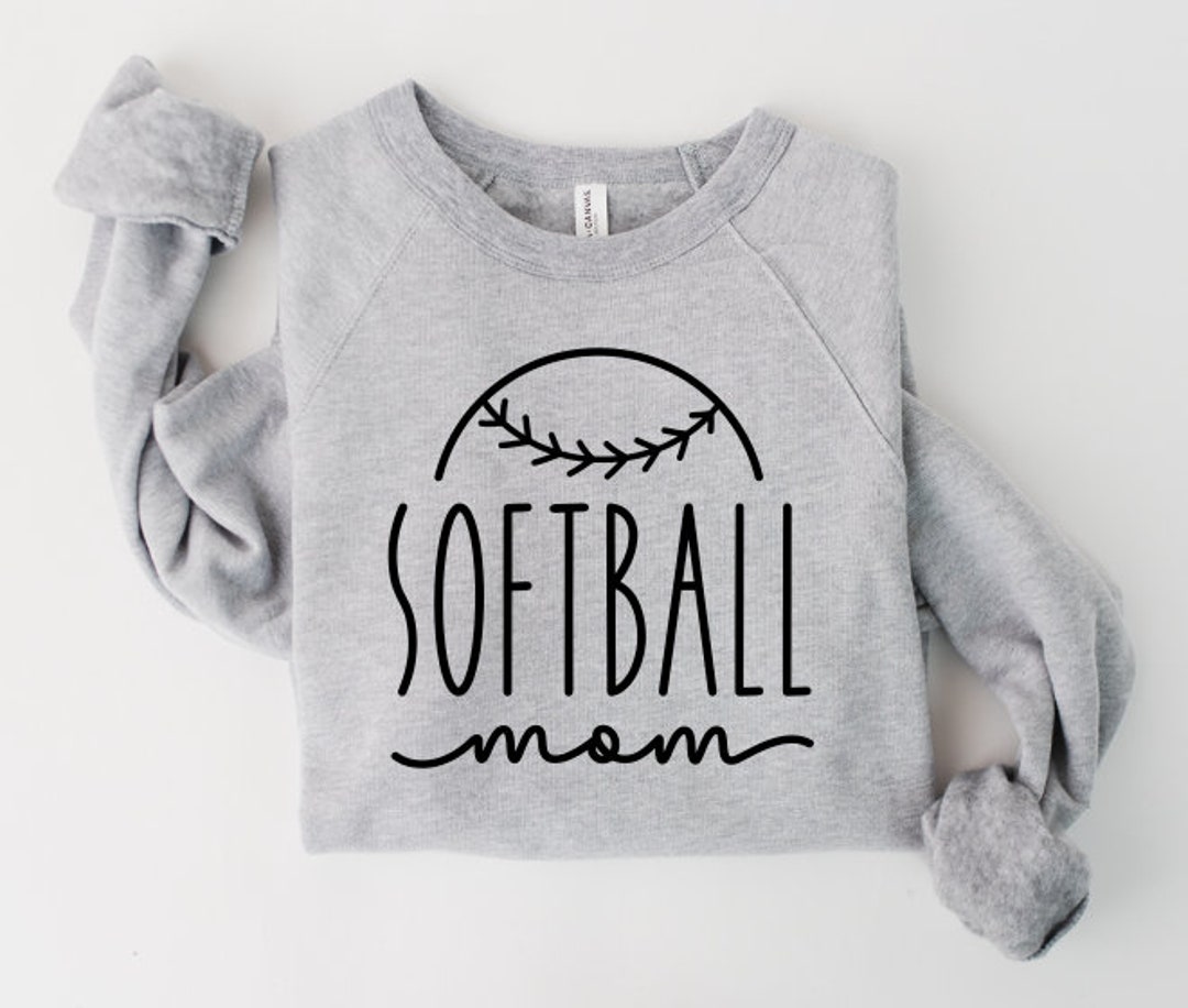Softball Mom Sweatshirt - Softball Sweatshirt - Softball Mom Gift ...