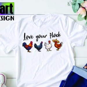 PNG TIF JPG Love Your Flock Country Farm Chickens Sublimation Printed ...