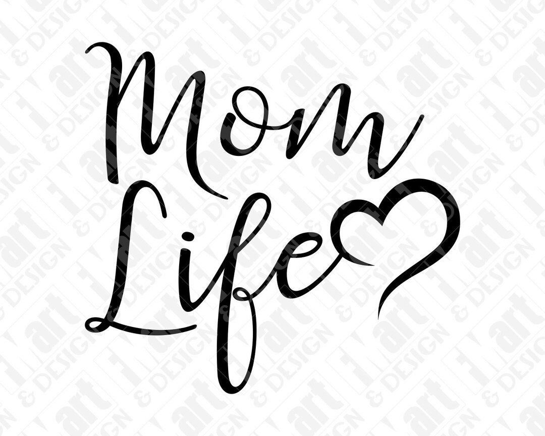 SVG DXF PNG Mom Life - Etsy