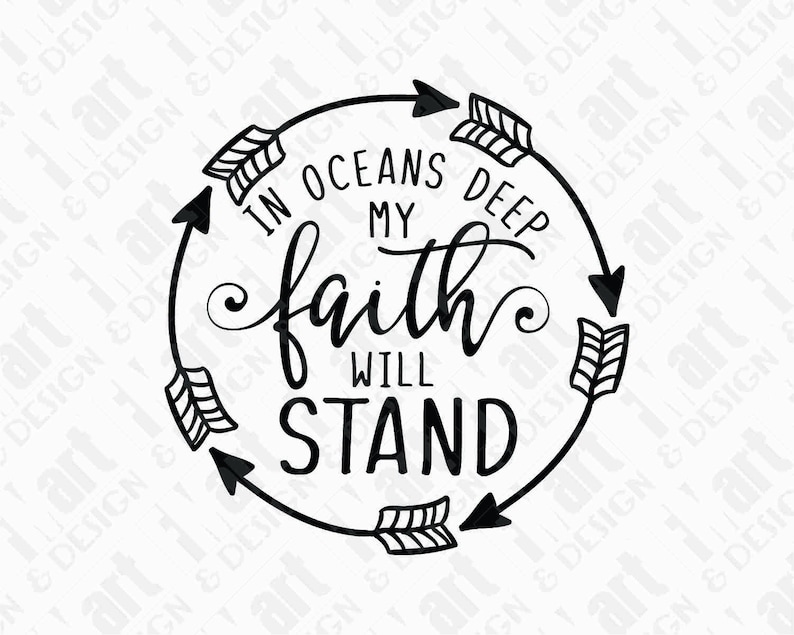 SVG DXF PNG in Oceans Deep My Faith Will Stand Religious | Etsy