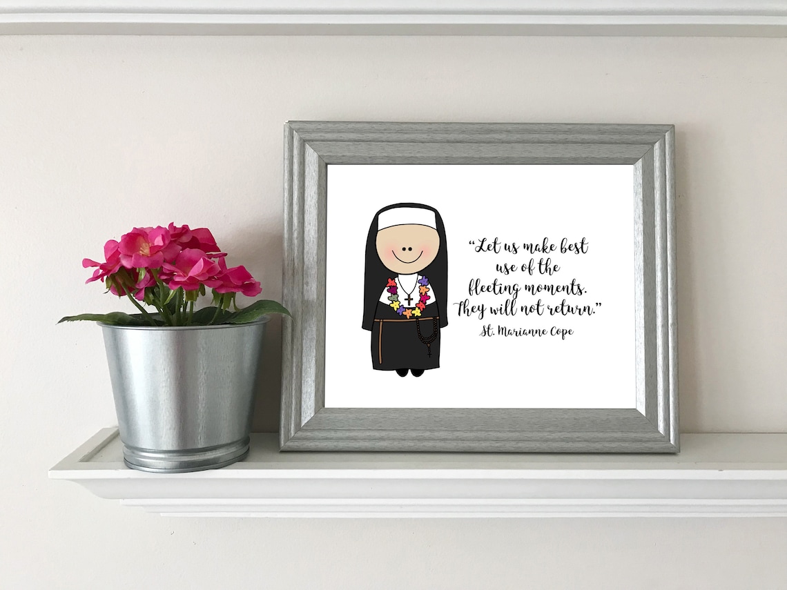 St. Marianne Cope / Catholic Quote / Catholic Decor / Catholic Print ...