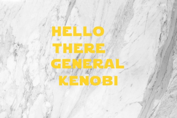Hello There General Kenobi Star Wars Couples T-shirt Design | Etsy