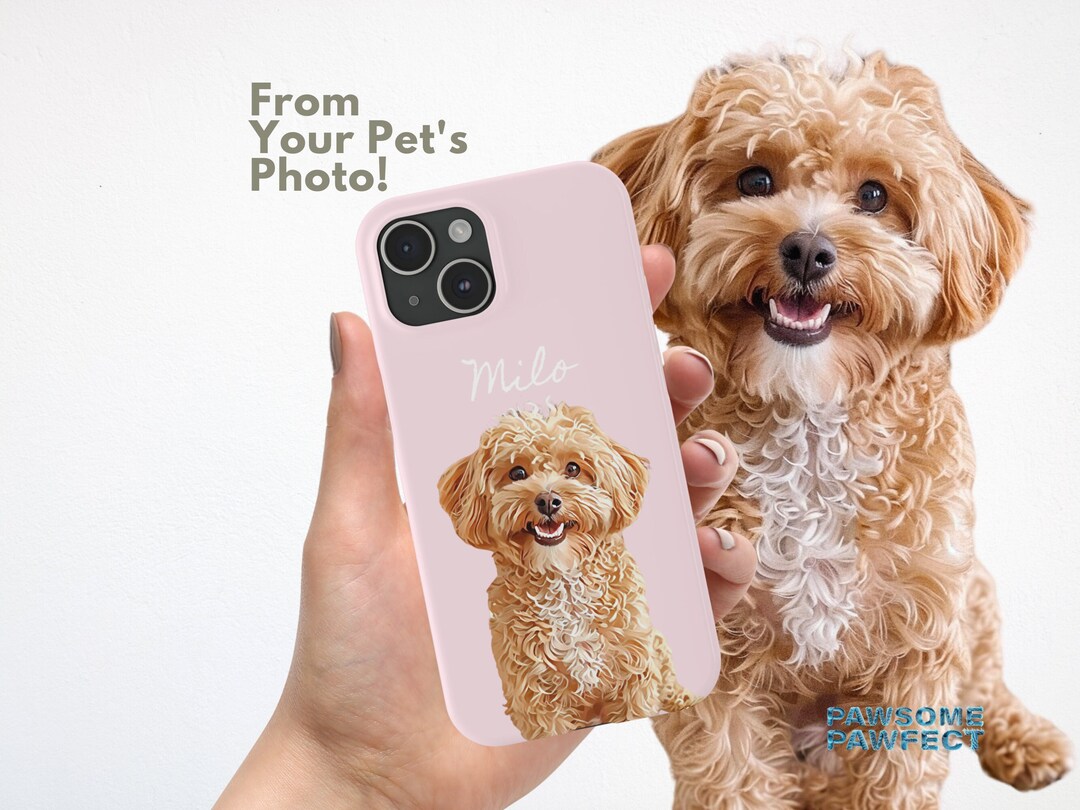Custom Pet Phone Case Using Pet Photo + Name Custom Dog Phone Case ...