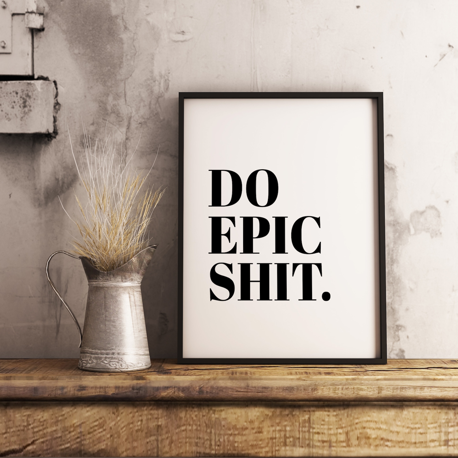 Do Epic Shit Printable Wall Art, Office Decor Inspirational ...