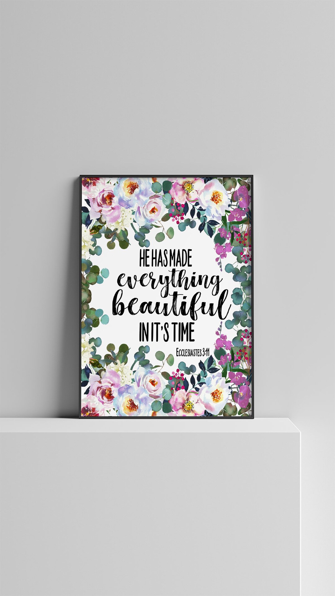 He Has Made Everything Beautiful in It's Time Bible Verse Printable ...