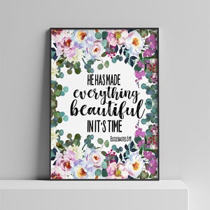 He Has Made Everything Beautiful in It's Time Bible Verse Printable ...
