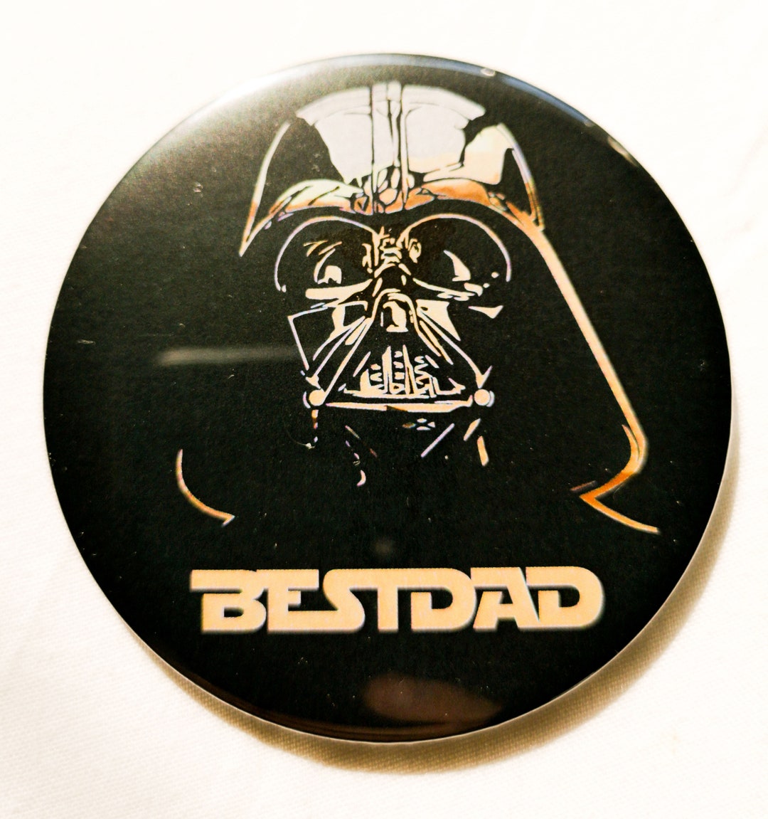 Darth Vader Best Dad Pin Button Badge 38/58/77mm Sizes - Etsy