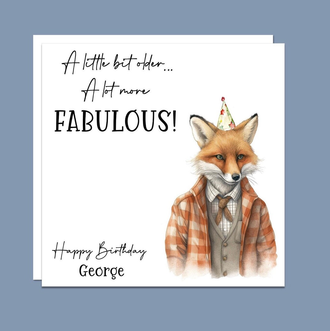 Happy Birthday Fabulous Fox, Funny Handmade Personalised Unique ...