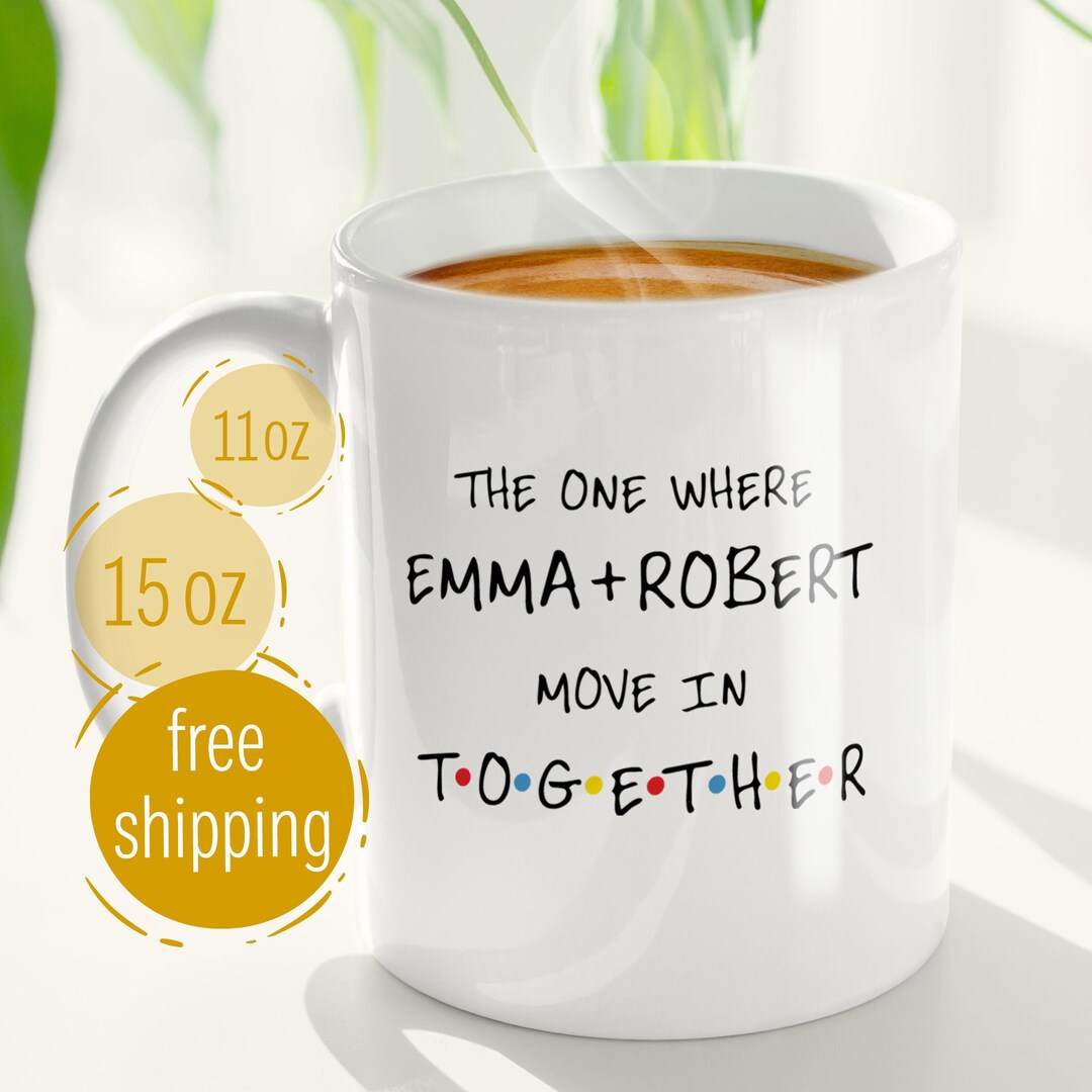 Personalized Move in Together Gift Coffee Mug/homeowners/move in With ...