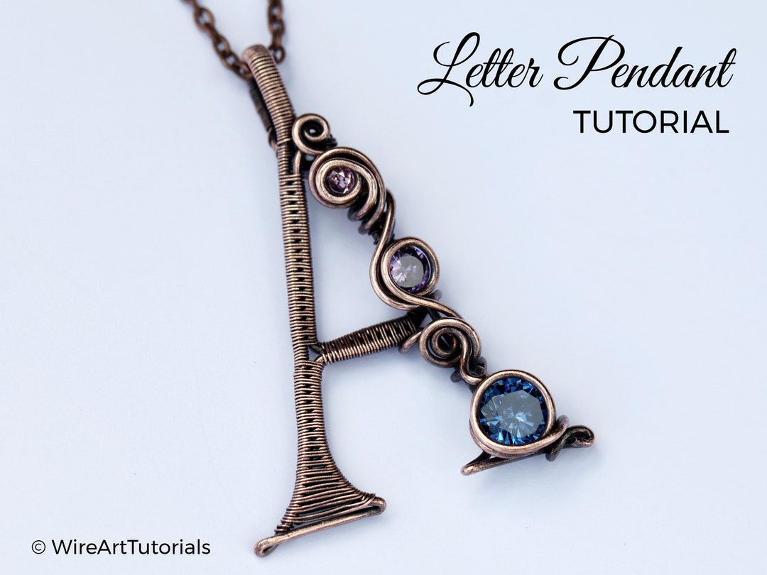 Wirearttutorials Letter A Pendant Wire Wrap Tutorial, Weaving Pattern ...