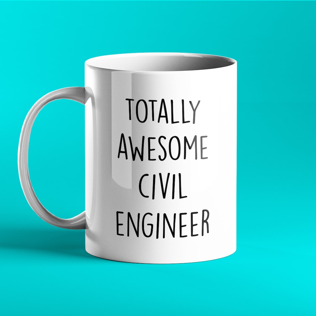 TOTALLY AWESOME Civil Engineer Mug - Personalised Gift for Civil ...