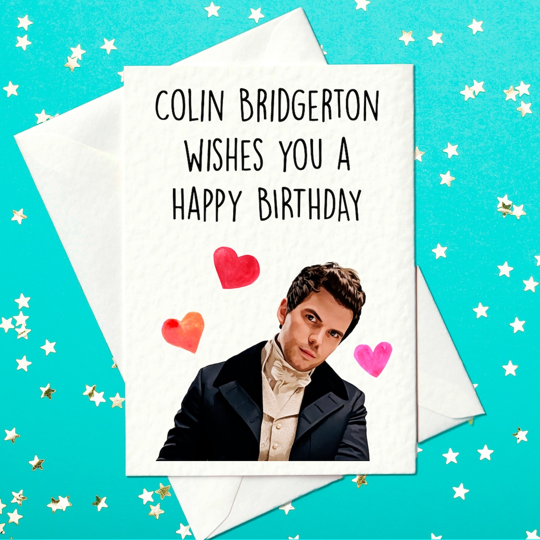 Joyeux anniversaire de Colin Bridgerton Carte Colin Bridgerton A6 ...