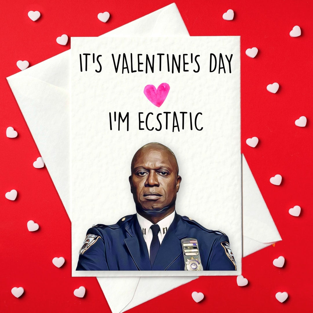 It's Valentine's Day - I'm Ecstatic - Funny Brooklyn Nine-nine ...