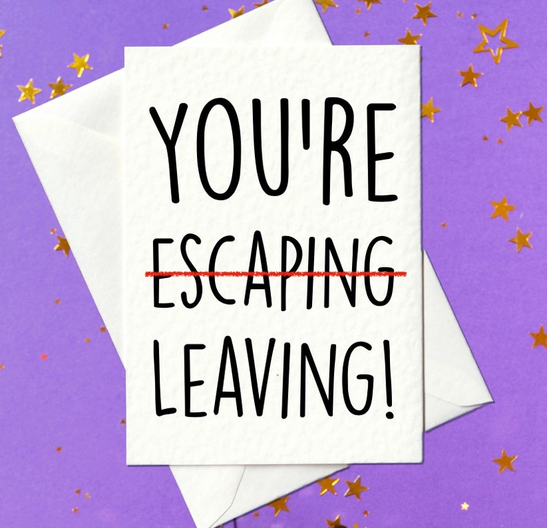 You're Escaping Leaving Funny Leaving Card for - Etsy