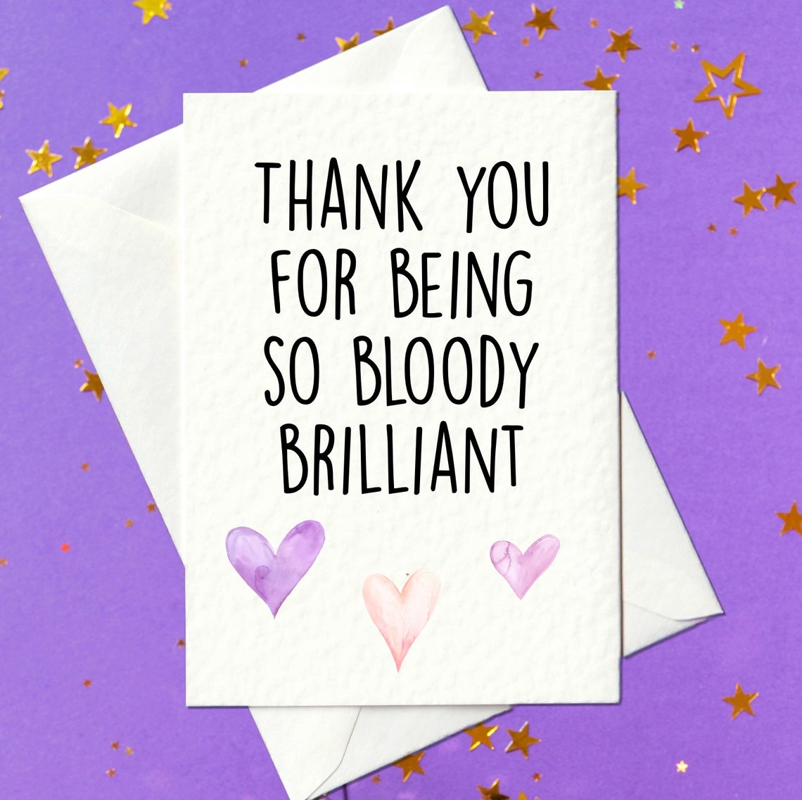 Thank You for Being so Bloody Brilliant - Etsy