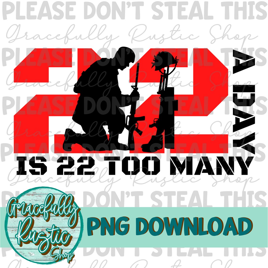 22 a Day is 22 Too Many PNG - Etsy