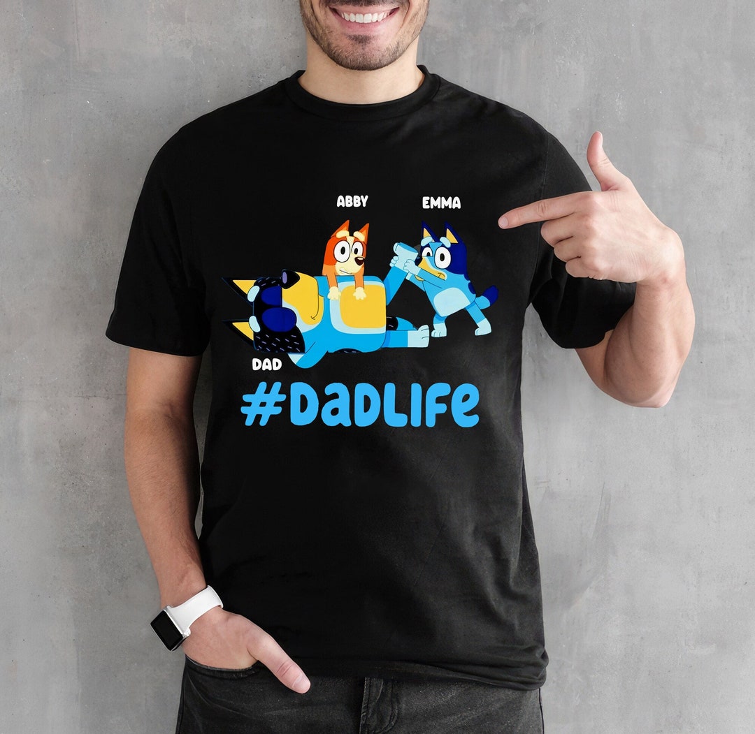 Bluey Dad Life Shirt, Bluey Family Shirt, Bluey Shirt, Bluey Bingo ...