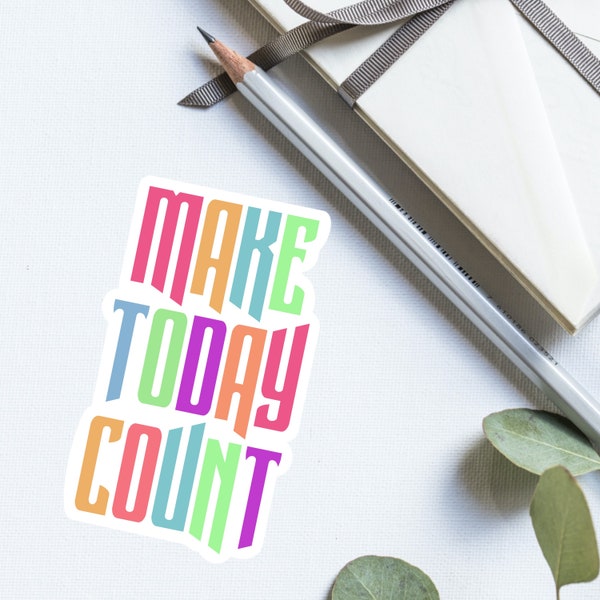 Make Today Count - Etsy