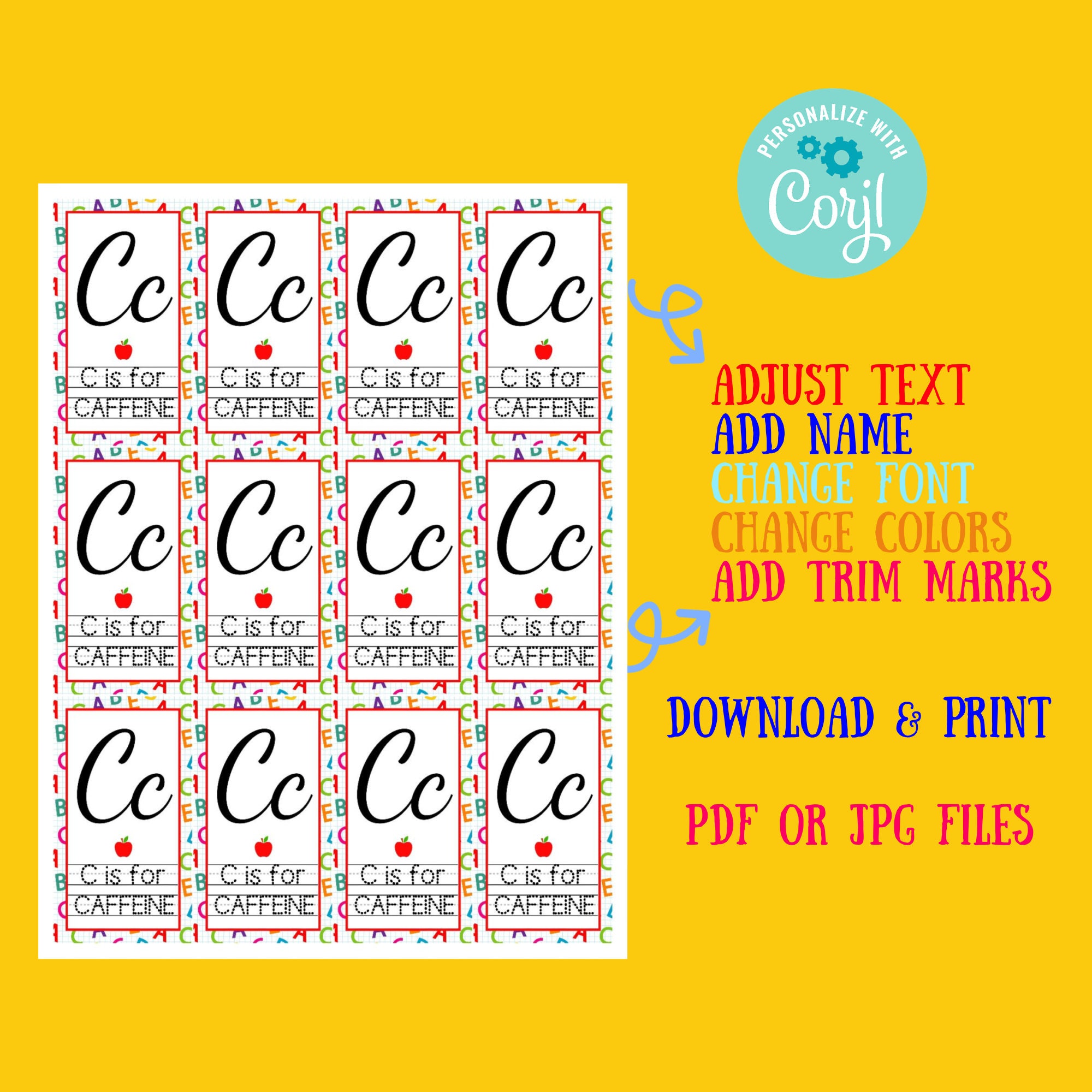 EDITABLE Teacher Gift Tags - C is for Caffeine - Soda Gift Tags ...