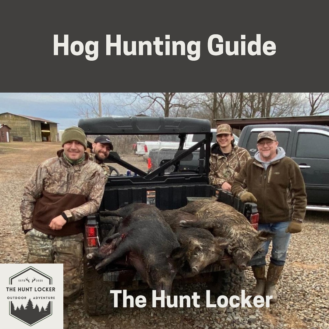 Hog Hunting Guide: A Complete Field Guide for Hunting Wild Hogs With ...