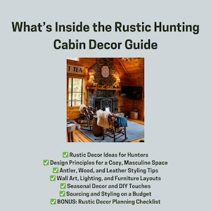 Rustic Hunting Cabin Decor Guide – Lodge Style Ideas for Cabins, Man ...