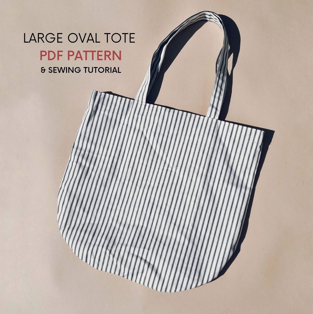 Large Oval Tote Bag | PDF Sewing Patterns With Tutorial | Round Bottom ...