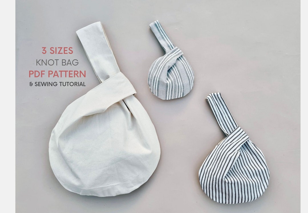 Japanese Knot Bag PDF Sewing Pattern and Tutorial 3 Sizes - Etsy