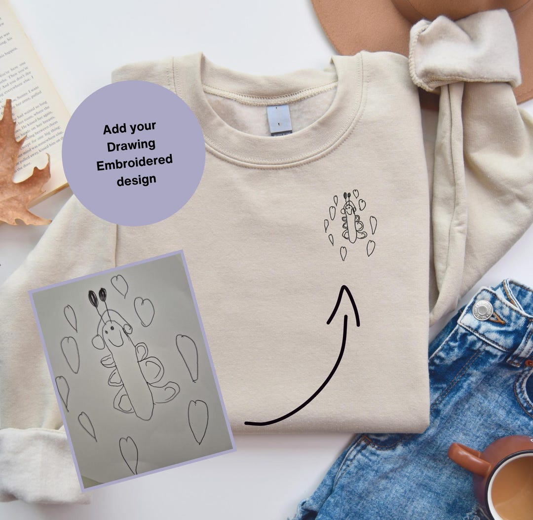 Add Your Kids Drawing Embroidered Sweatshirt: Custom Children's Art ...