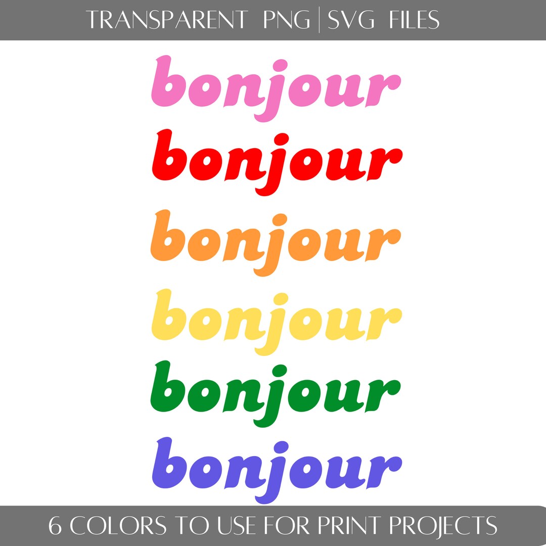 PNG SVG BONJOUR Greeting Design File, Digital Download, Transparent ...
