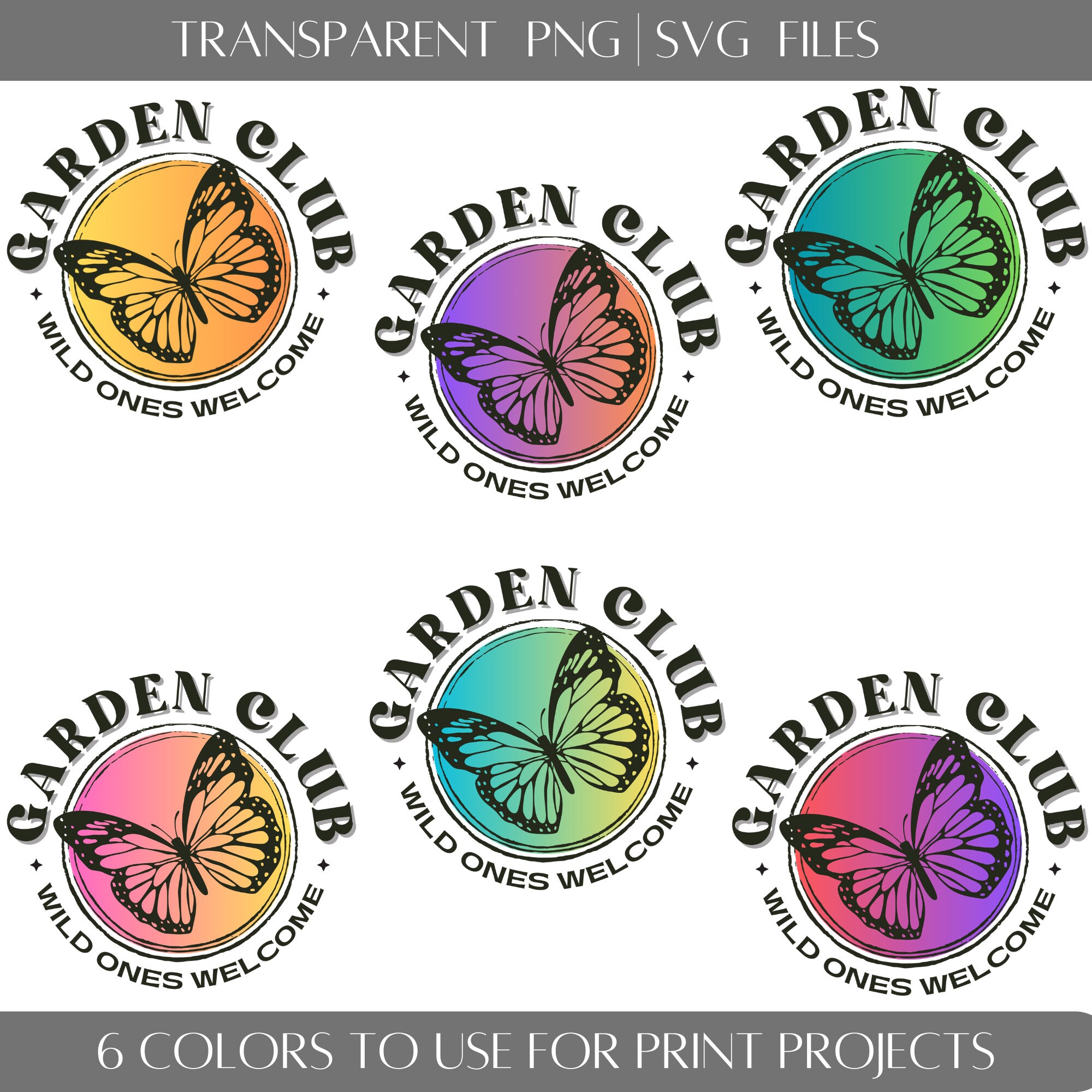 BUTTERFLY Garden Club Design Design File PNG SVG (digital Download ...