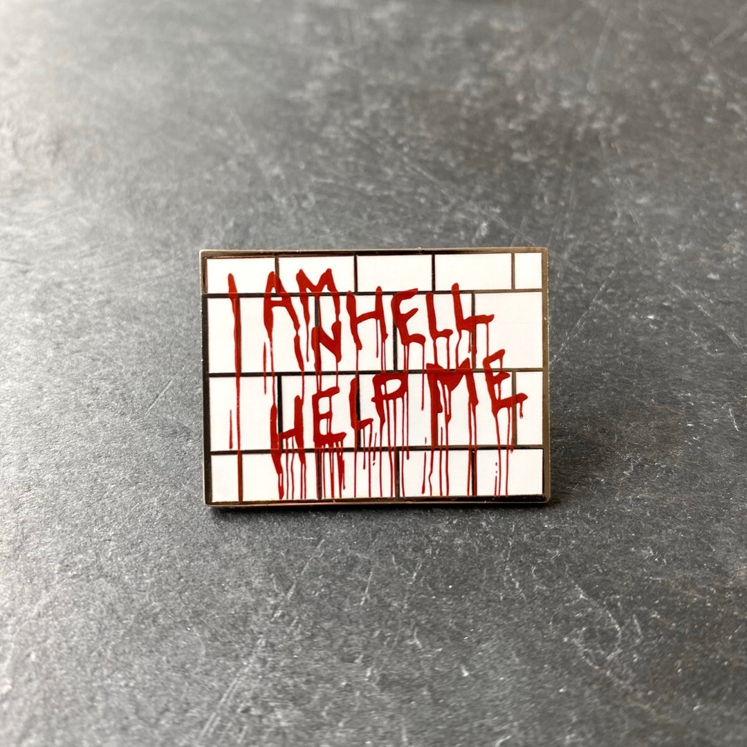 I Am in Hell, Help Me Hard Enamel Pin Badge - Etsy UK