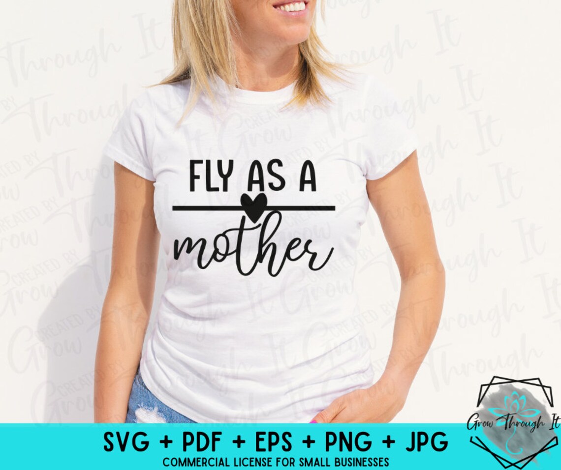 Funny Mom SVG Fly as a Mother Mother's Day SVG - Etsy