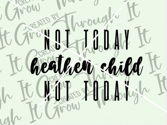 Humor Mom SVG Not Today Heathen Child Funny Mom SVG Cut | Etsy