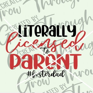 Foster Care SVG - Literally Licensed to Parent - Foster to Adopt ...