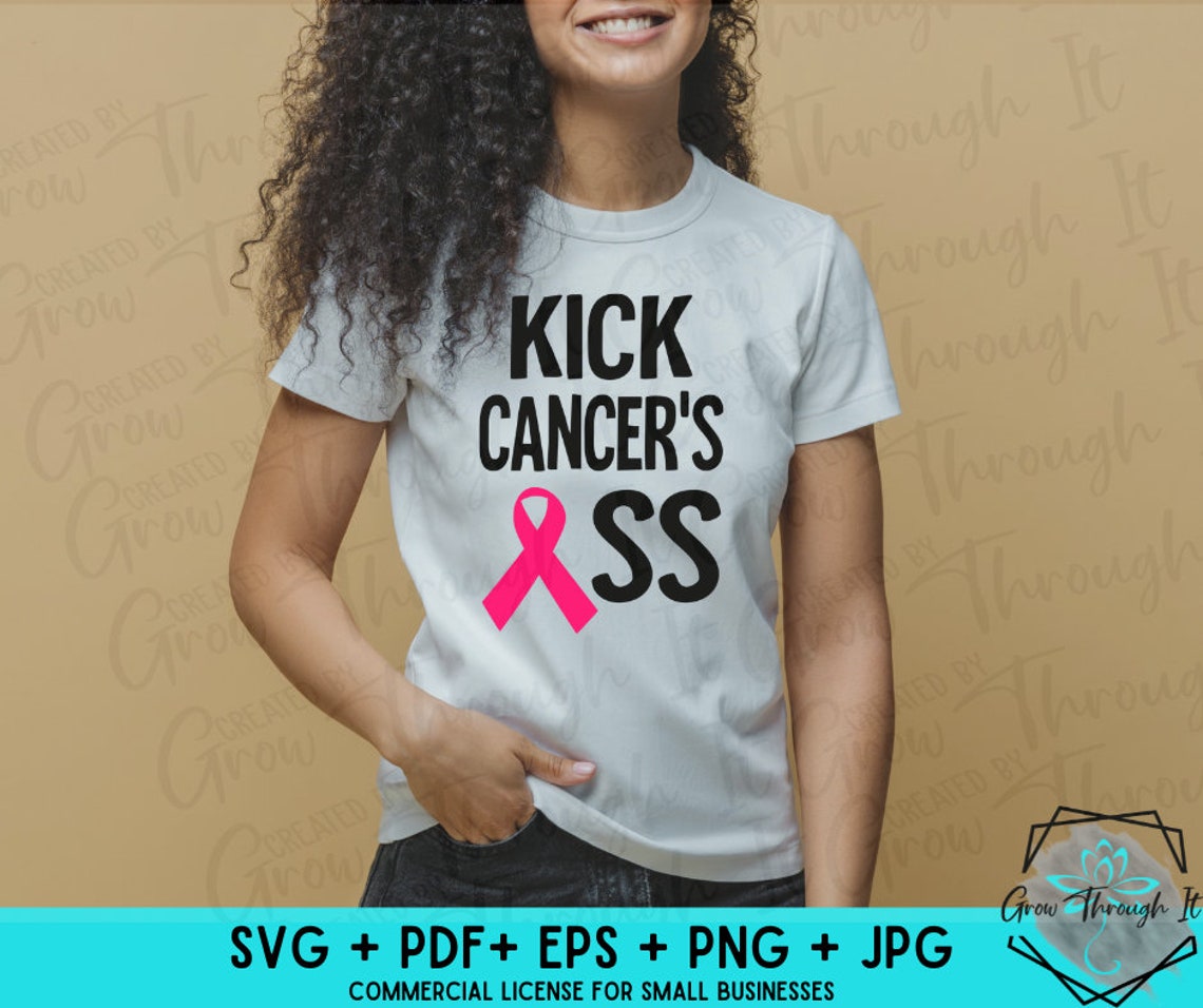 Cancer Awareness SVG Kick Cancer's Ass Digital File - Etsy