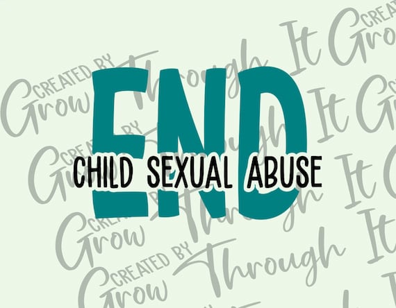 Sexual Abuse Svg End Child Sexual Abuse Sexual Abuse - Etsy
