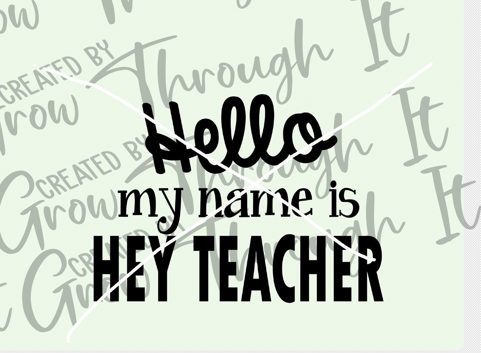 Teacher SVG Hello My Name is Hey Teacher Teacher | Etsy