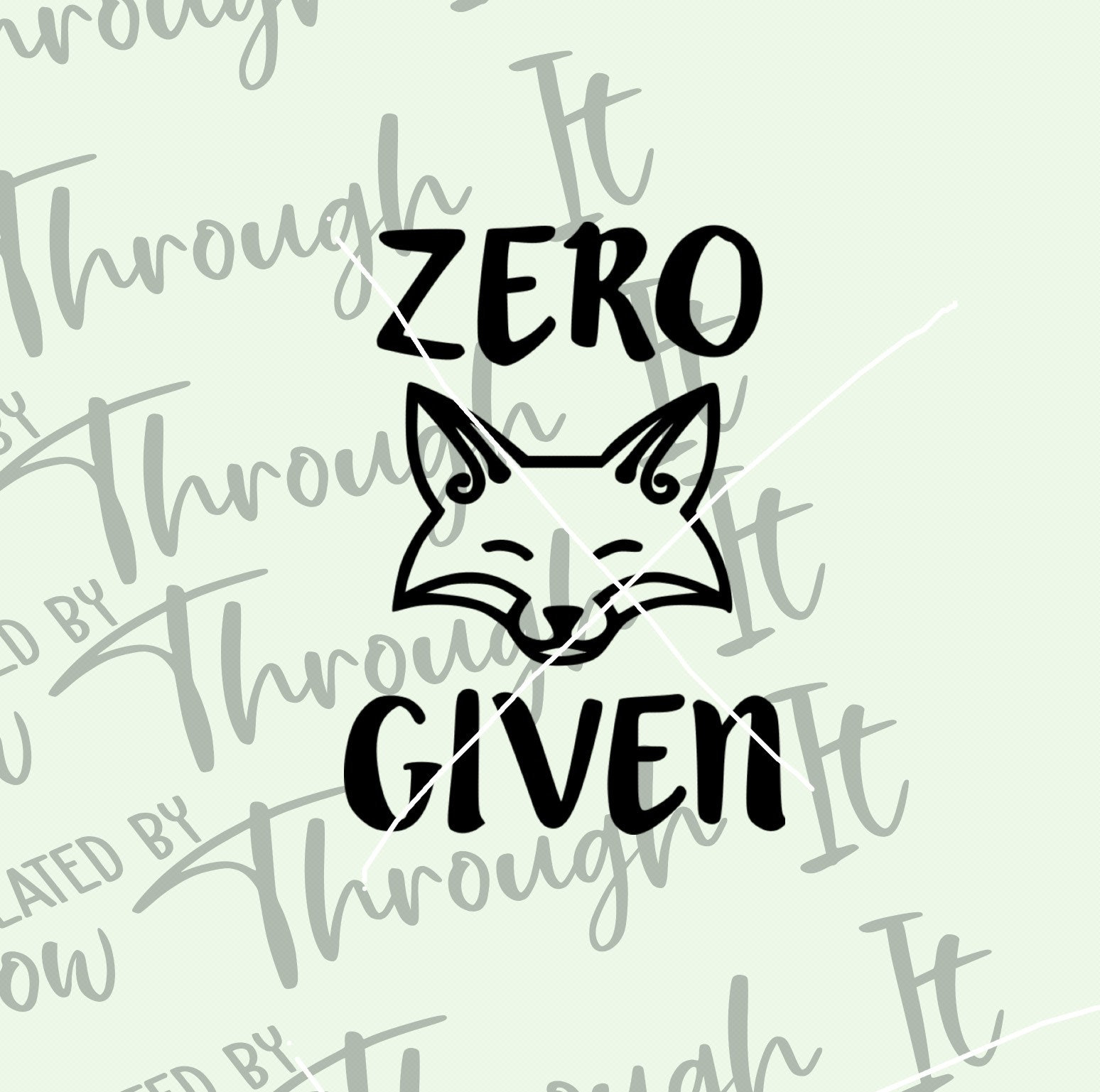Fox Puns Zero Fox Given SVG Cut File Inappropriate Humor - Etsy