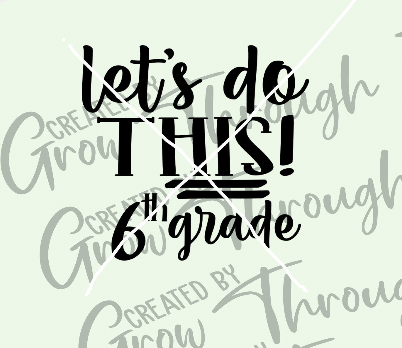 Back to School SVG Let's Do This 6th Grade First Day - Etsy