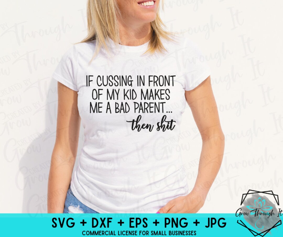 Funny Mom Life SVG: Cussing Humor Cut File (digital Download) - Etsy
